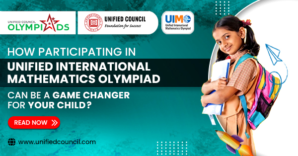 How Participating In Unified International Mathematics Olympiad Can Be ...